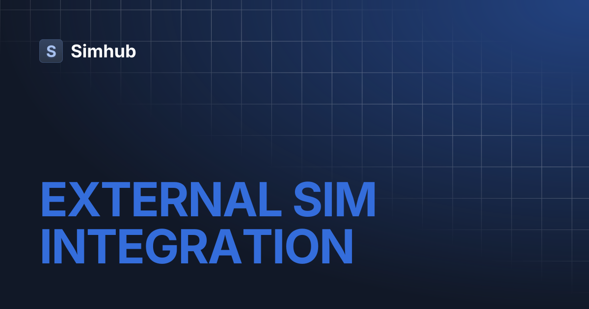 EXTERNAL SIM INTEGRATION | Simhub